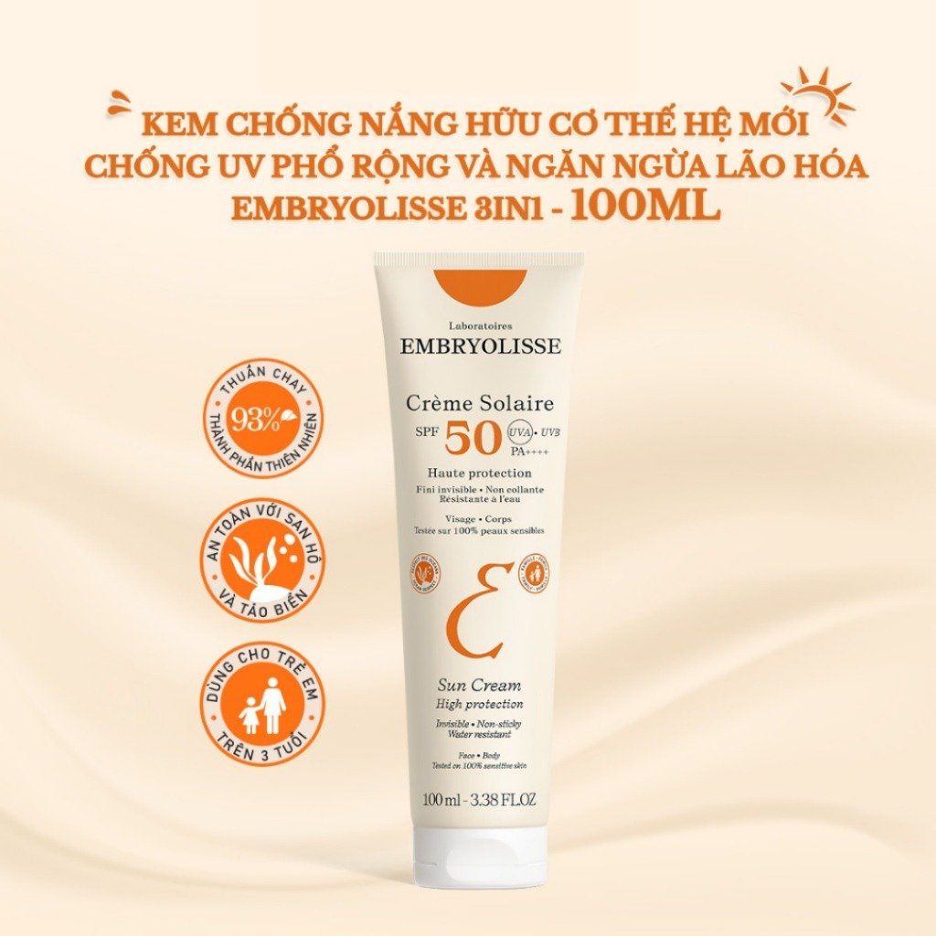 Embryolisse Kem chống nắng Crème Solaire SPF50 PA++++ 100mlEmbryolisse ...