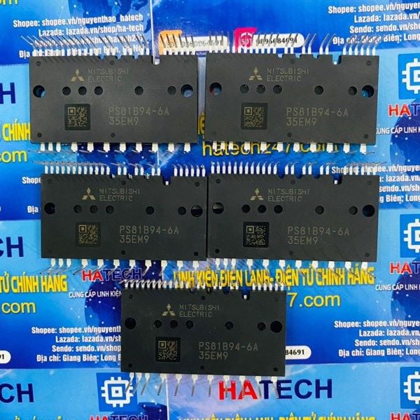 IC Công Suất (IPM) PS81B94-6A Mới Chính Hãng Nhập Khẩu Japan 100%