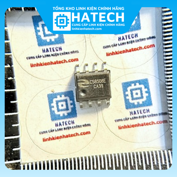 Linh kiện công suất CS8508E CS8508 8508 8W SOP-8 mới chính hãng