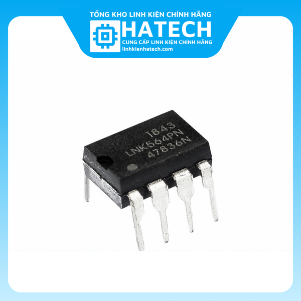 Linh kiện Nguồn LNK564PN LNK564P LNK564 DIP-7 Mới Chính Hãng 100%