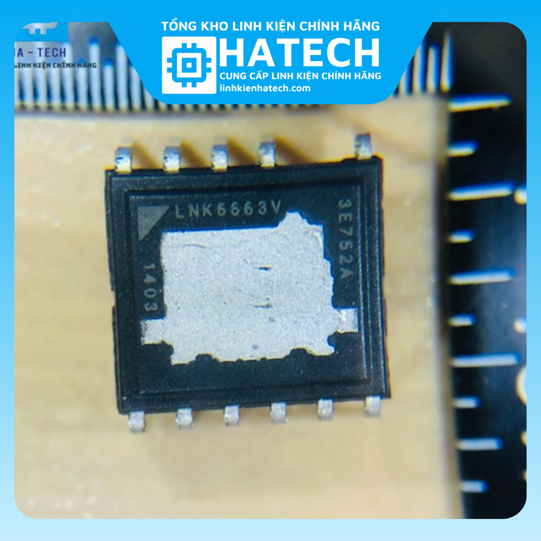 IC Nguồn LNK6663V LNK6663 6663 Mới Chính Hãng 100%