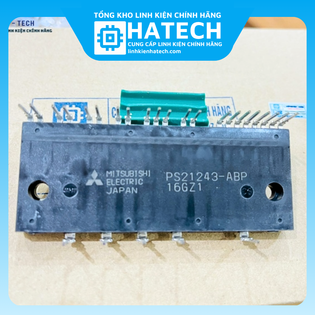 IC Công Suất (IPM) PS21243 PS21243-ABP PS21243-AB 21243 mới chính hãng