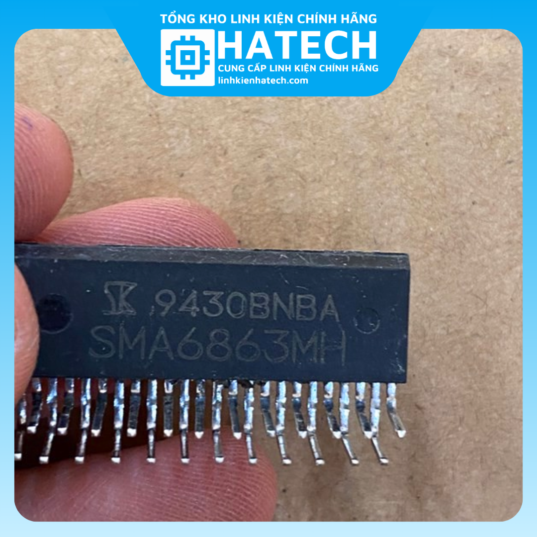 Công suất SMA6863MH 6863M 6863 SMA6863 tháo máy bao chạy