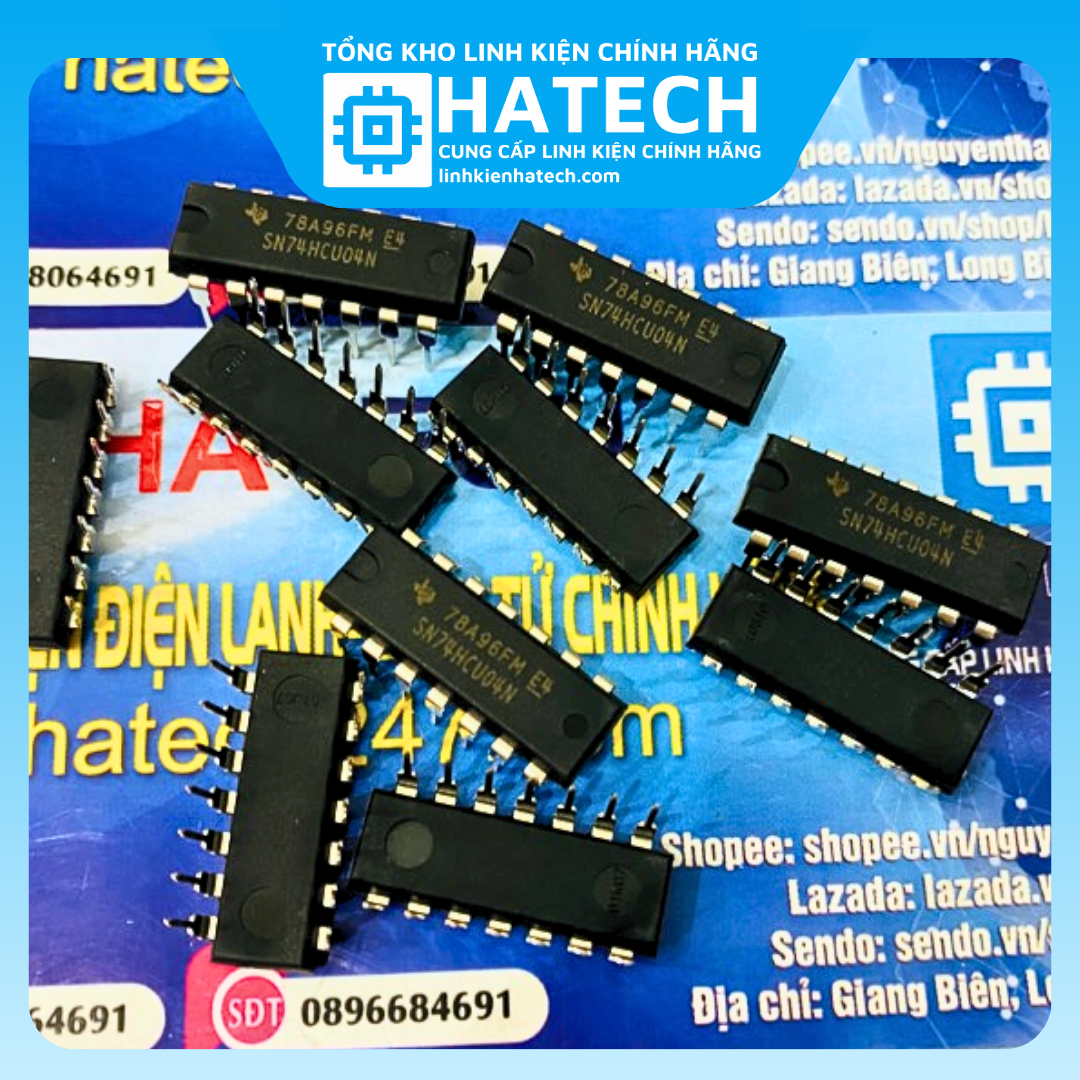 IC SỐ 74HCU04 SN74HCU04N chân cắm DIP-14 mới chính hãng 100%