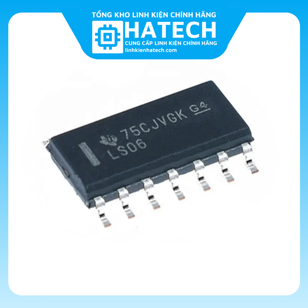 IC Logic 74LS06 SN74LS06DR SN74LS06 LS06 SOP-14 Mới Chính Hãng 100%