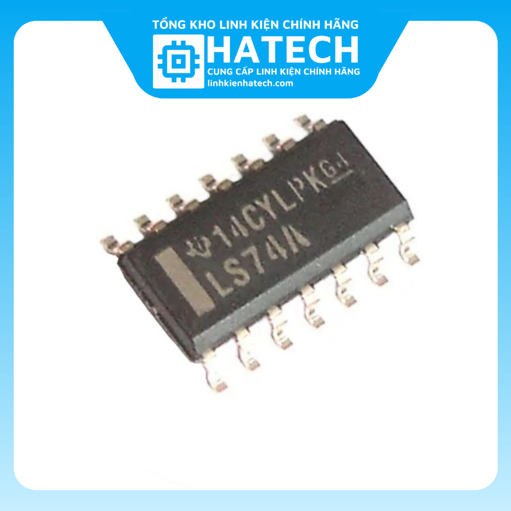 IC Logic 74LS74 SN74LS74ADR SN74LS74 LS74 SOP-14 Mới Chính Hãng 100%