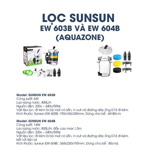 LỌC THÙNG SUNSUN EW-602B / 603B/ 604B CHO BỂ CÁ, THỦY SINH - AquaZone - Siêu thị cá cảnh