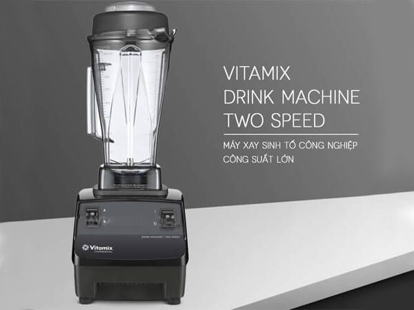 Máy xay sinh tố Vitamix Drink Machine 2 Speed