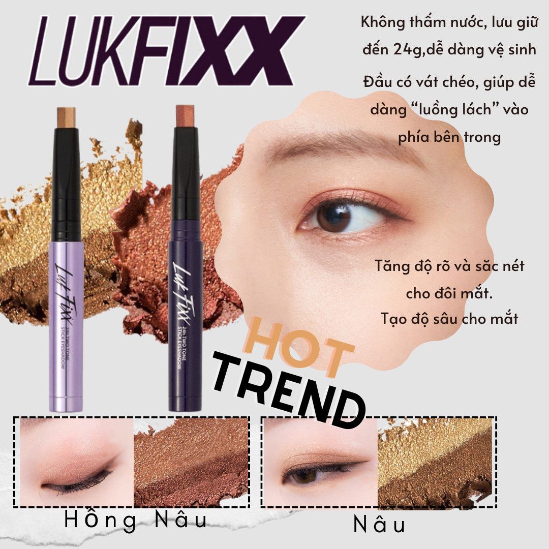 Phấn nhũ mắt Luk Fixx 24h Two Tone Stick – Amok.Beauty