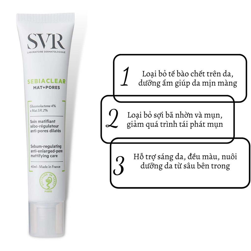 Kem Dưỡng SVR Sebiaclear Mat + Pores Làm Giảm Mụn, Se Khít Lỗ Chân Lông ...