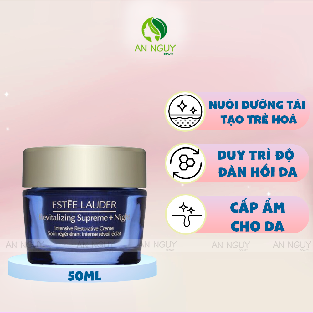 Kem Dưỡng Ban Đêm Estee Lauder Revitalizing Supreme+ Night Creme Phục ...