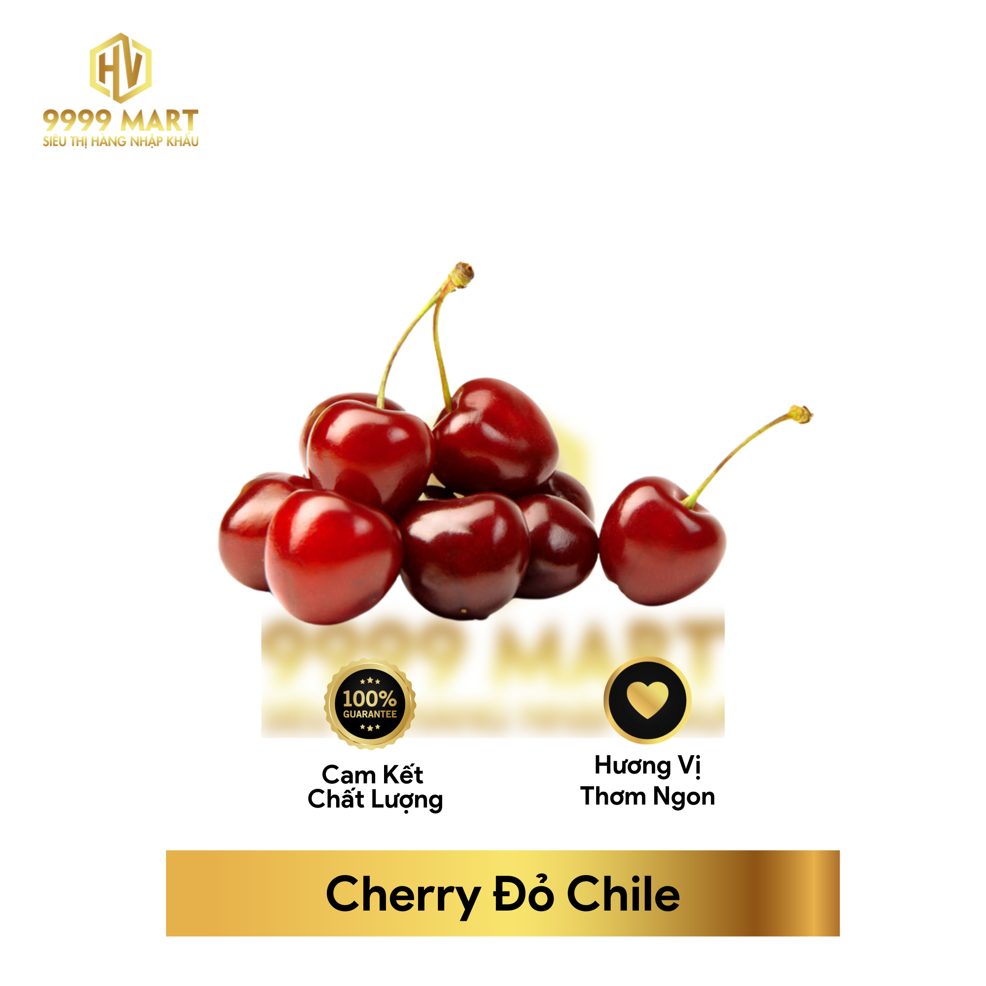 Cherry Đỏ Chile – Siêu Thị Hàng Nhập Khẩu 9999
