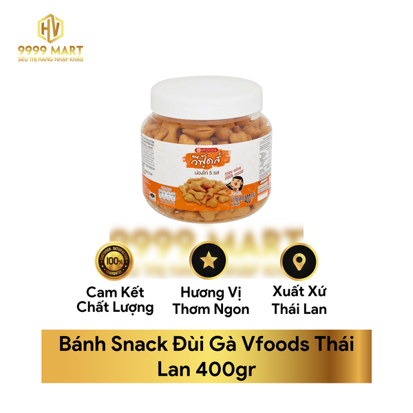 Bánh Snack Đùi Gà Vfoods Thái Lan 400gr – Siêu Thị Hàng Nhập Khẩu 9999