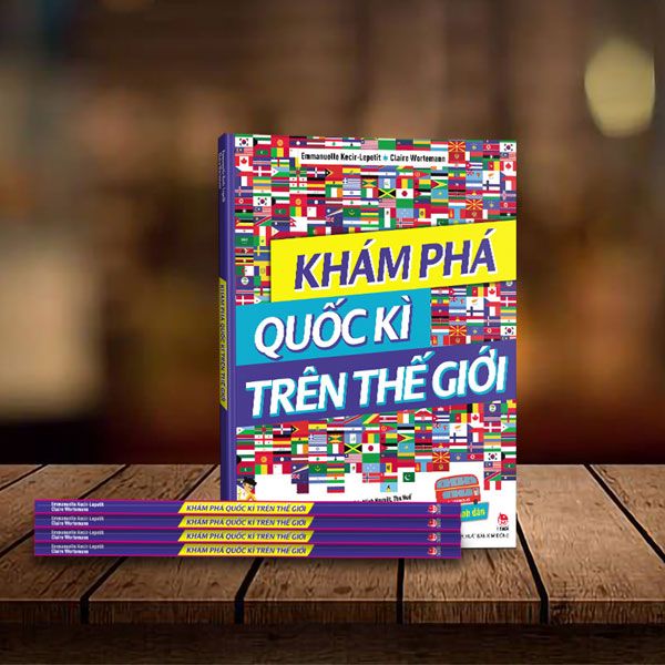 Khám phá quốc kỳ trên thế giới – BOOKCITY.VN