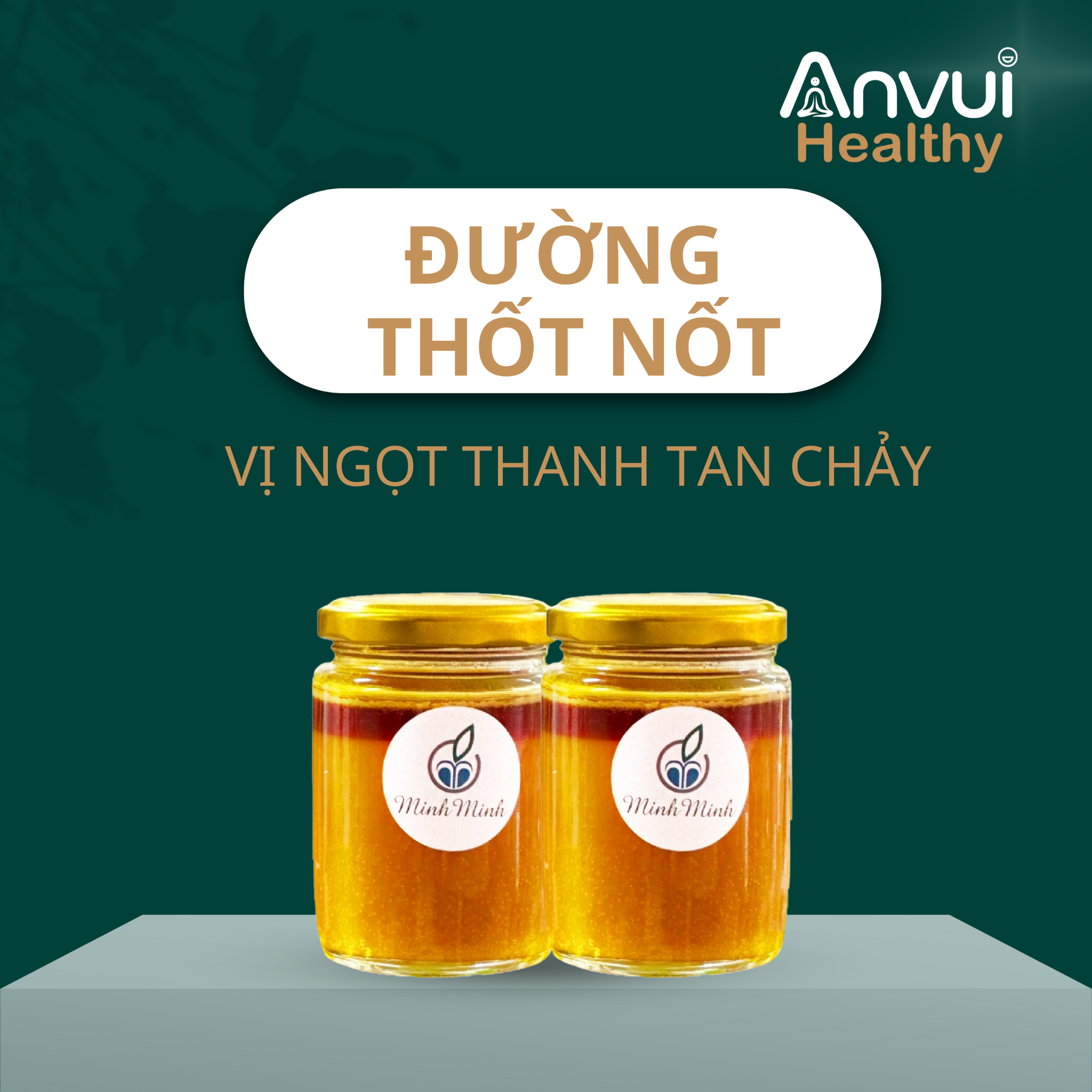 Đường Thốt Nốt – Anvui Healthy - Minh Minh