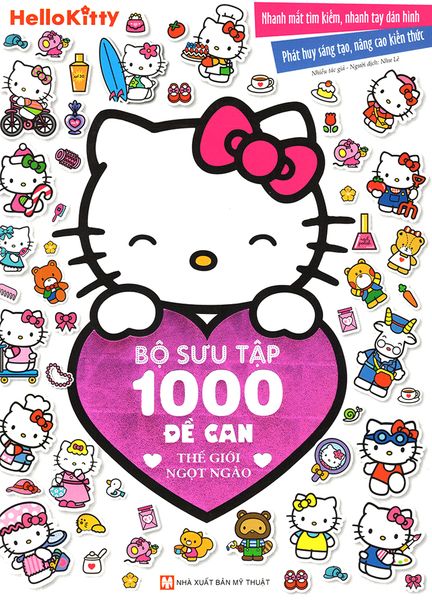 Hello Kitty - Bộ Sưu Tập 1000 Đề Can - Thế Giới Ngọt Ngào - Nhà Sách ...