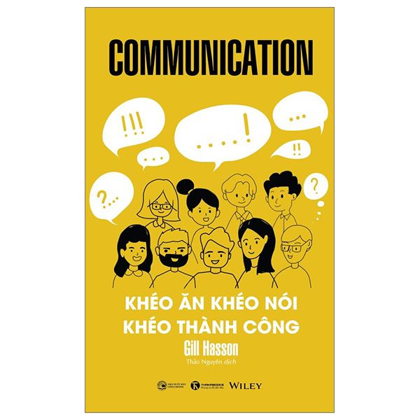 Communication - Khéo Ăn Khéo Nói Khéo Thành Công - Nhà Sách CPSchool