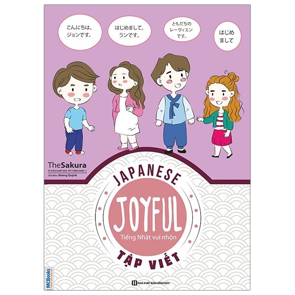 Joyful Japanese - Tiếng Nhật Vui Nhộn - Tập Viết - Nhà Sách CPSchool
