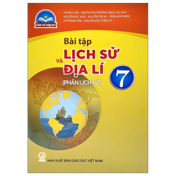 Bài Tập Lịch Sử Và Địa Lí 7 (Phần Lịch Sử) (Chân Trời Sáng Tạo) (Chuẩn ...