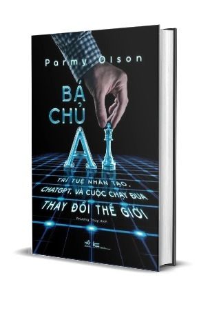Bá Chủ AI - Parmy Olson – Bến Nghé Books