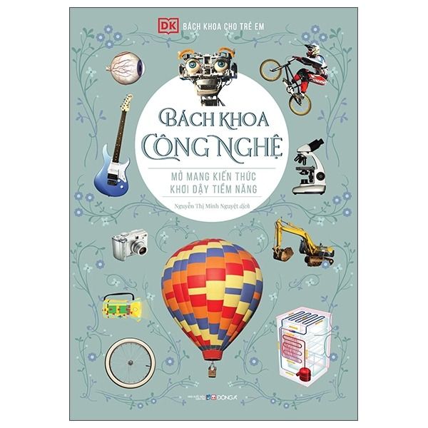 Bách Khoa Công Nghệ - Mở Mang Kiến Thức, Khơi Dậy Tiềm Năng - DK – Bến ...