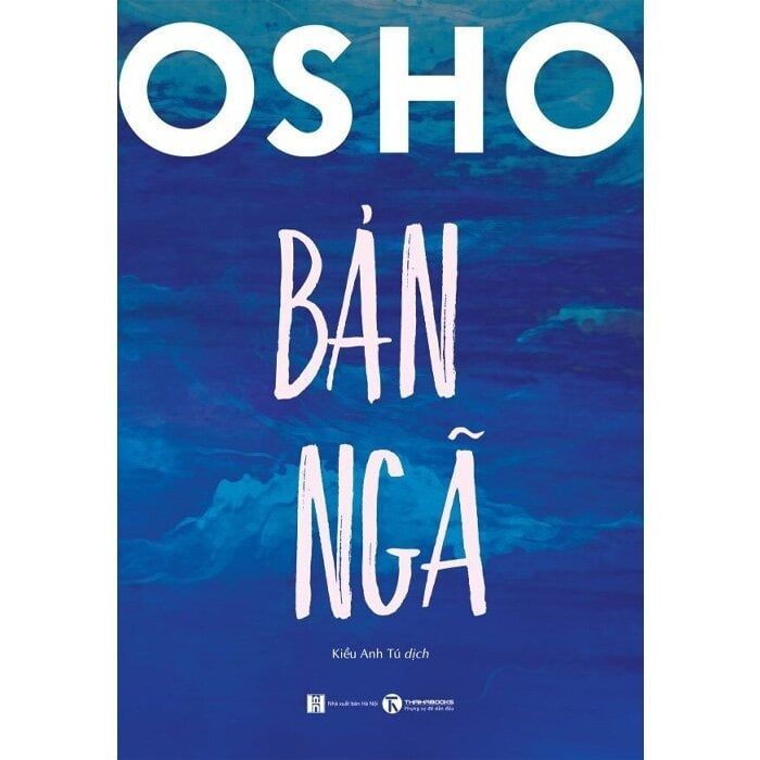 Osho - Bản Ngã – Bến Nghé Books