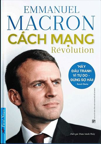 { Trưng Bày } Cách Mạng - Emmanuel Macron – Bến Nghé Books