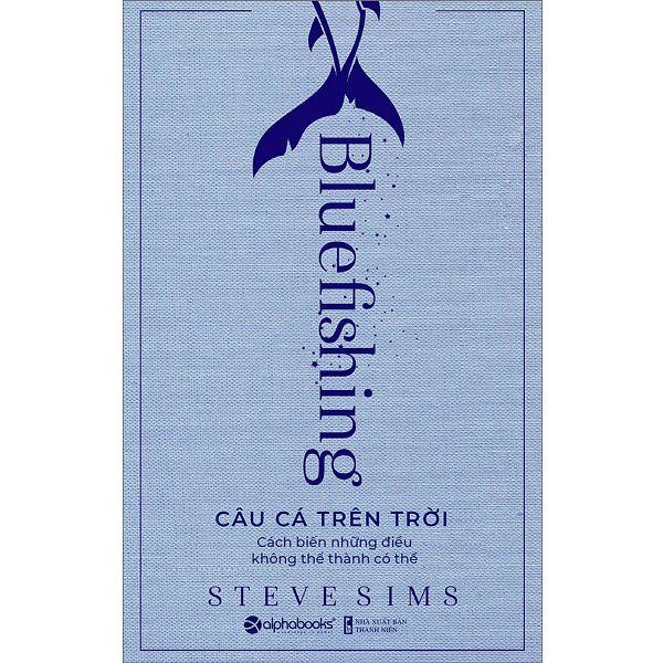 Câu Cá Trên Trời – Bến Nghé Books