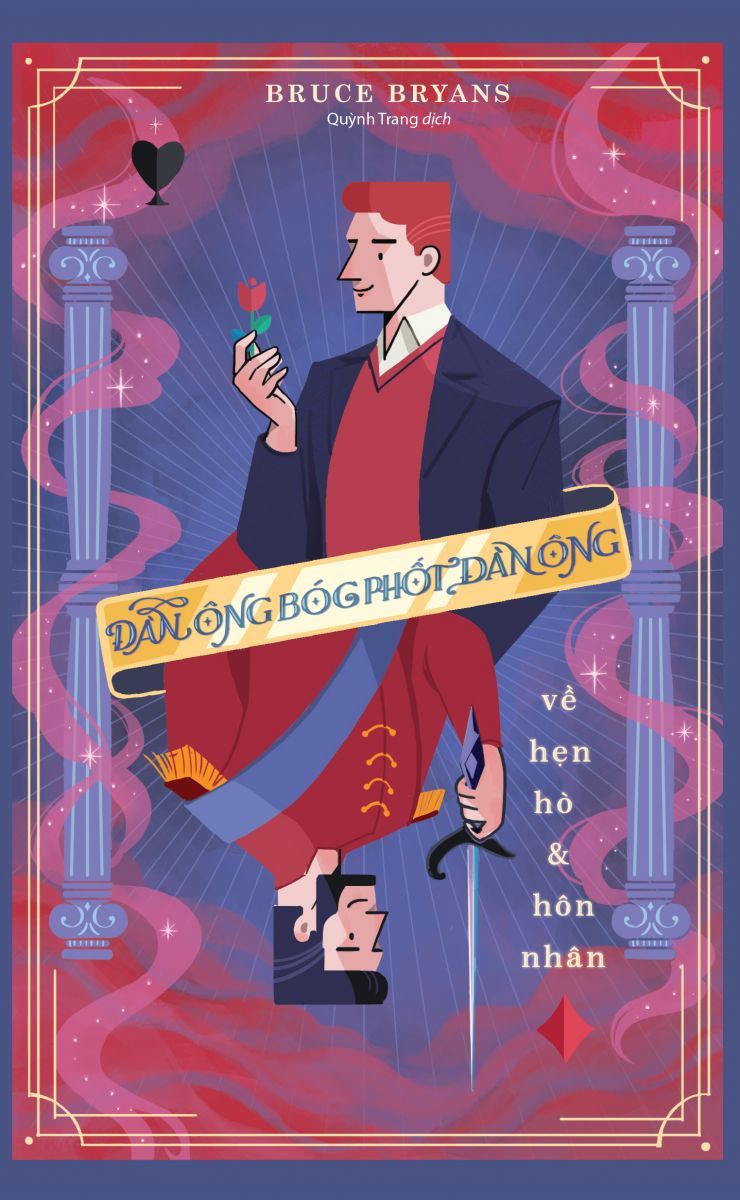 Đàn ông bóc phốt đàn ông về hẹn hò và hôn nhân – Bến Nghé Books