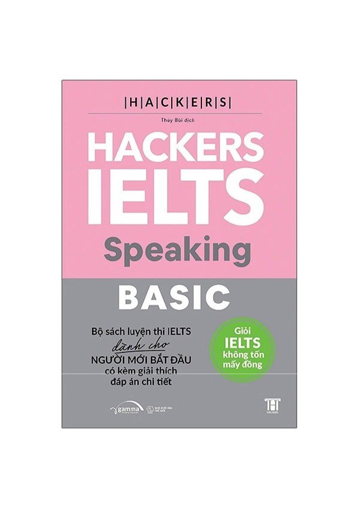 Hackers Ielts Reading Basic – Bến Nghé Books