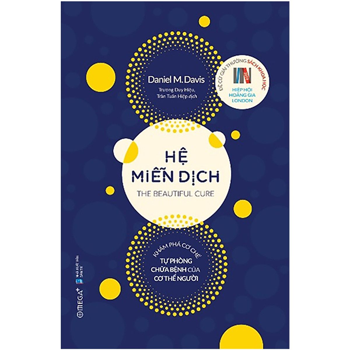 Sách Hệ Miễn Dịch - Daniel M. Davis – Bến Nghé Books
