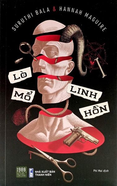 Lò Mổ Linh Hồn - Hannah Maguire, Suruthi Bala – Bến Nghé Books