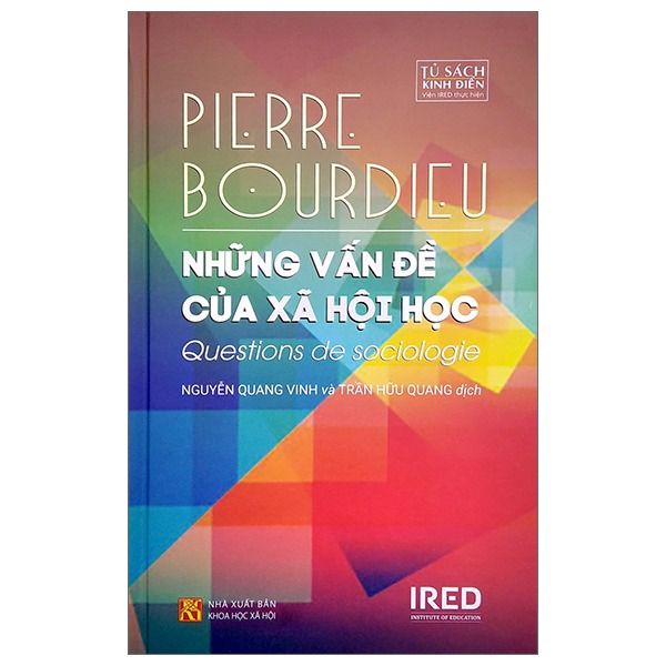 Những vấn đề của xã hội học (Questions de sociologie) - Pierre Bourdie ...