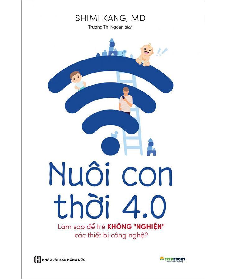 Nuôi con thời 4.0: Làm thế nào để con thôi "nghiện" các thiết bị công ...