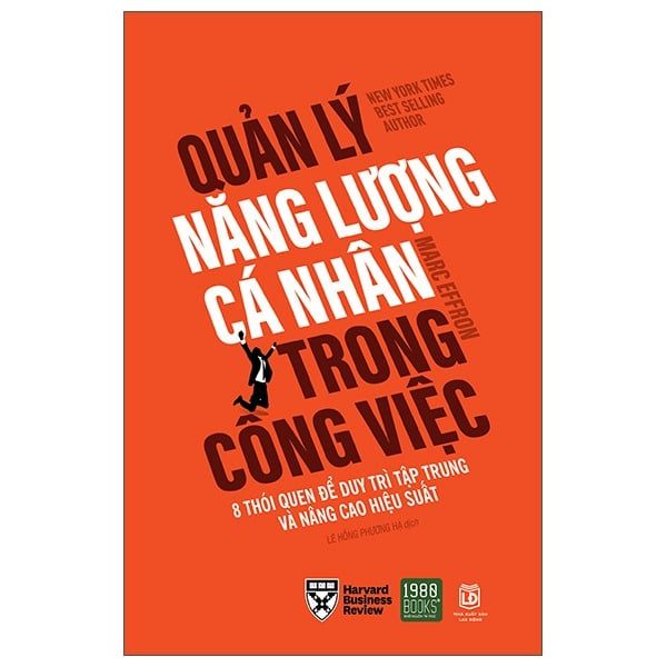 Quản Lý Năng Lượng Cá Nhân Trong Công Việc - Marc Effron – Bến Nghé Books