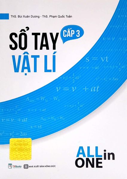 Sổ tay Vật Lý cấp 3 - All in one – Bến Nghé Books