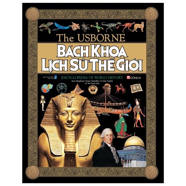 The Usbone: Bách Khoa Lịch Sử Thế Giới - Jane Bingham, Fiona Chandler ...