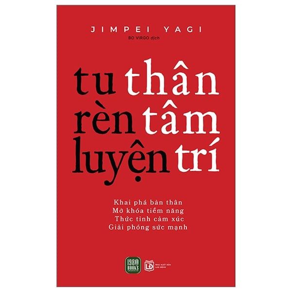 Tu Thân - Rèn Tâm - Luyện Trí - Yagi Jimpei – Bến Nghé Books