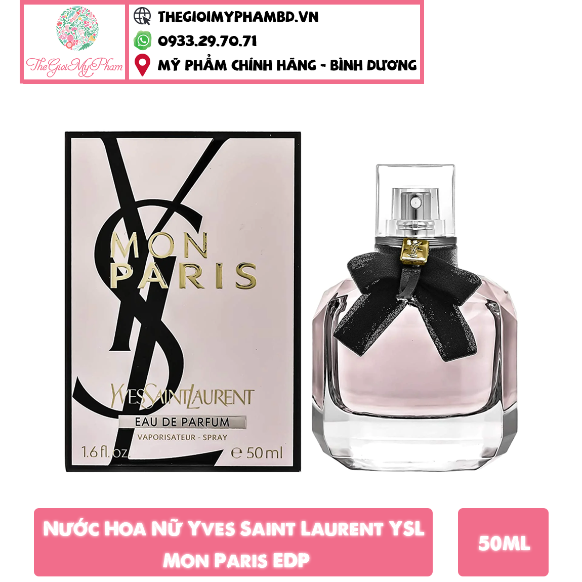 YSL - Mon Paris EDP 50mlYSL - Mon Paris EDP 50ml – Thế Giới Mỹ Phẩm Bình Dương