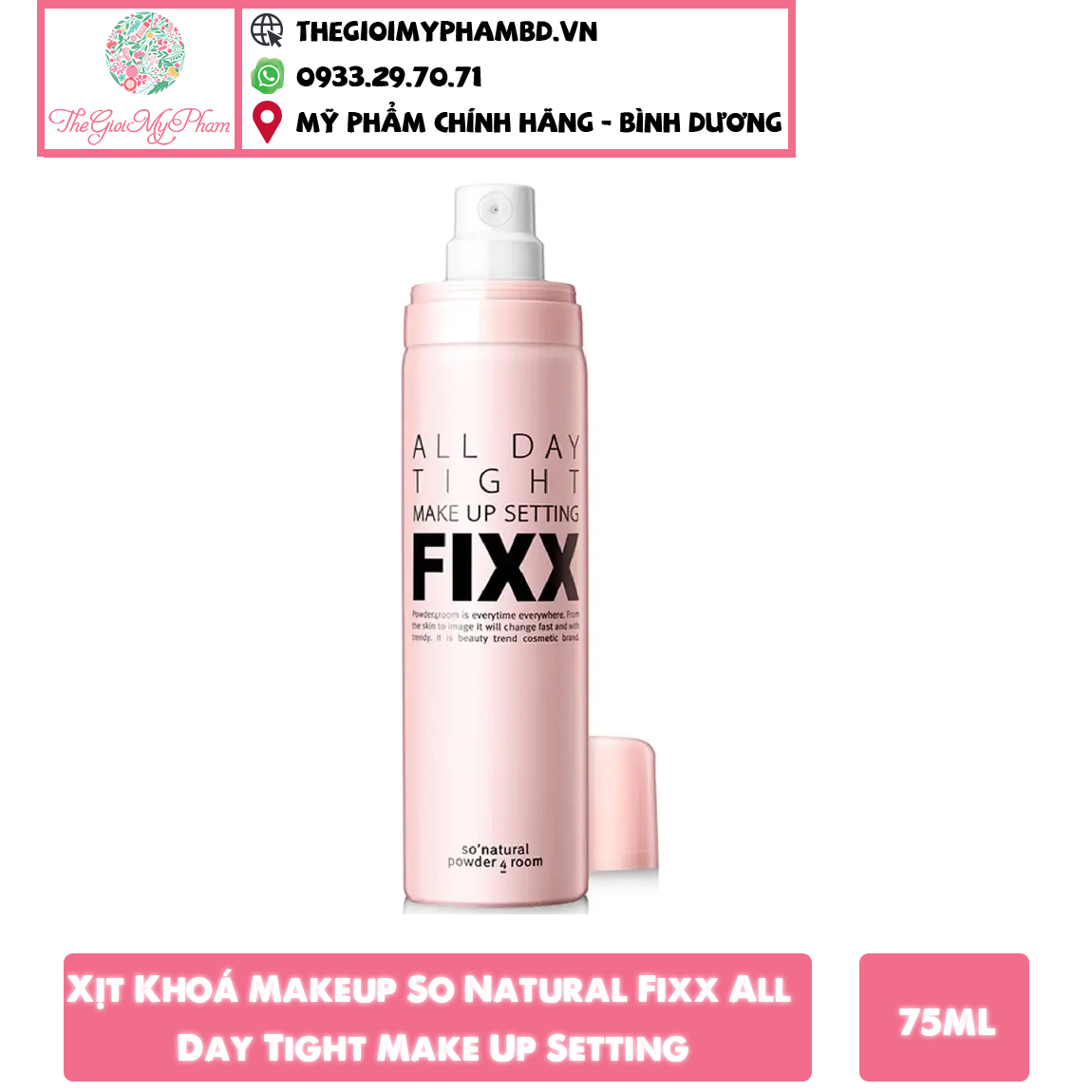Xịt Khoá Makeup So Natural Fixx All Day Tight Make Up Setting 75mlXịt Khoá Makeup So Natural ...