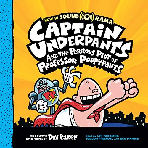 Captain Underpants and the Perilous Plot of Professor Poopypants: Colo ...