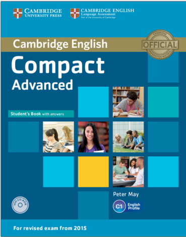 Cambridge English Compact Advanced Student’s Book with Answers – Sách ...