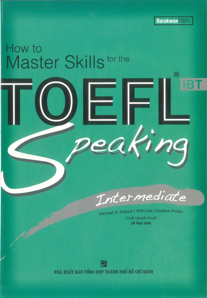 How to master skills for the TOEFL iBT Speaking Intermediate – Sách ...