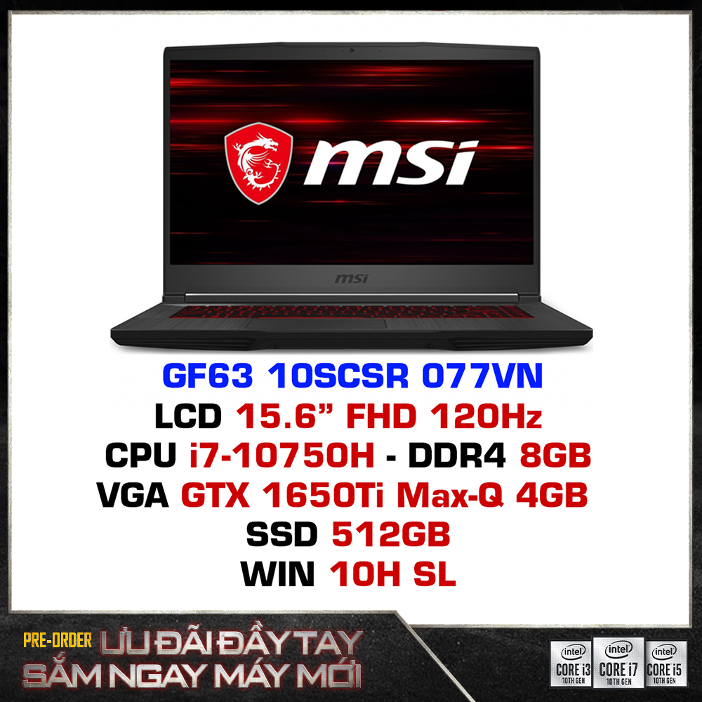 Laptop Gaming MSI GF63 Thin 10SCSR 077VN – GEARVN.COM