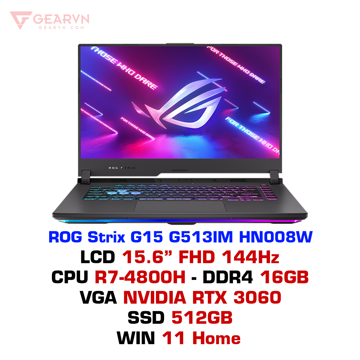 Laptop gaming Asus ROG Strix G15 G513IM HN008W – GEARVN.COM