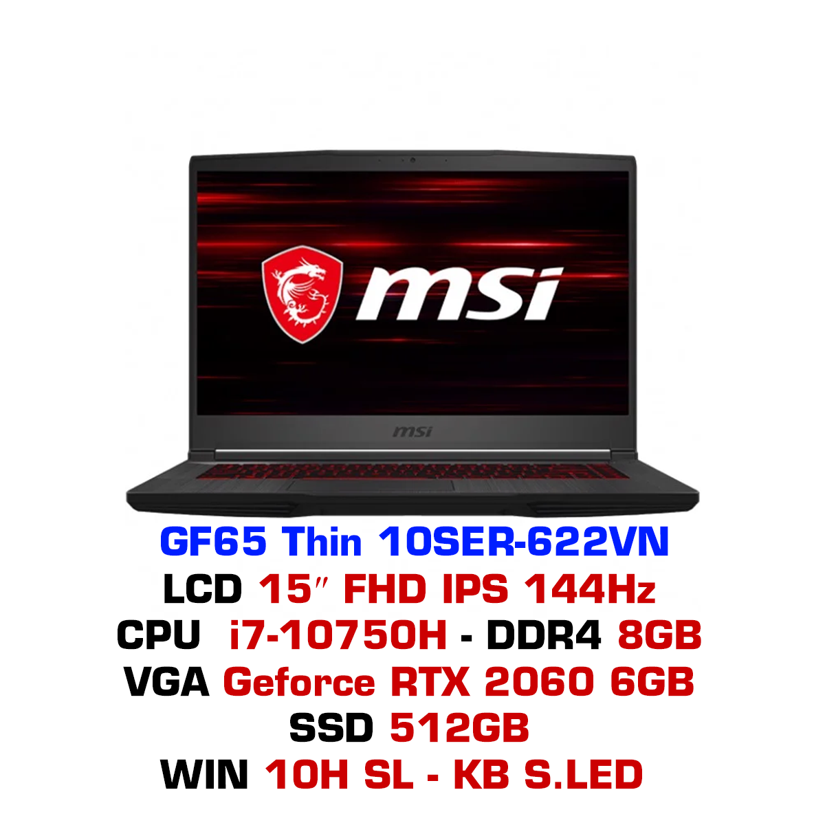Laptop gaming MSI GF65 Thin 10SER 622VN chính hãng – GEARVN.COM