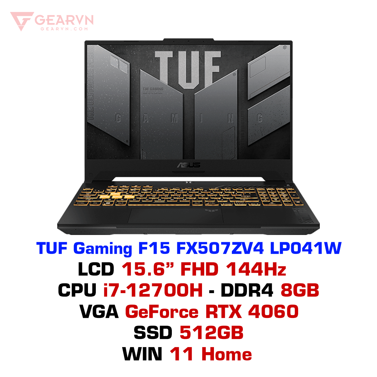 Laptop gaming ASUS TUF Gaming F15 FX507ZV4 LP041W – GEARVN.COM