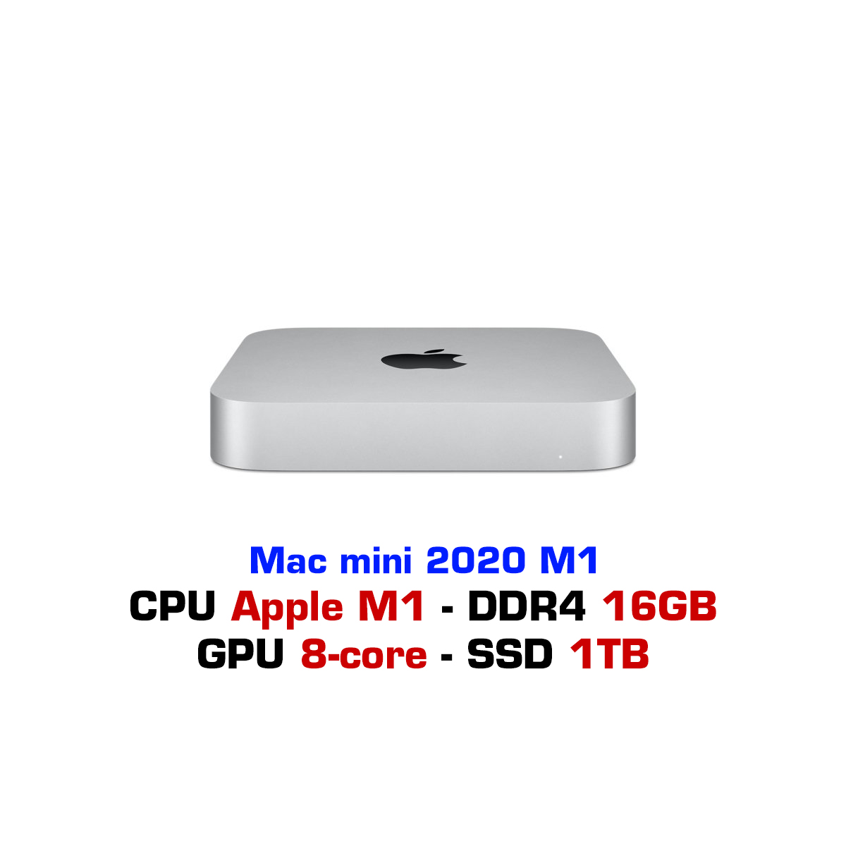 Mac Mini M1 8GPU 16GB 1TB Z12P000HM chính hãng – GEARVN.COM