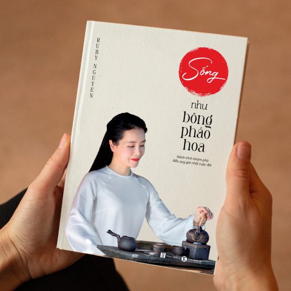 Sống Như Bông Pháo Hoa - Ruby Nguyen – Cửa hàng Học Viện Giáo Dục Chậm RNI