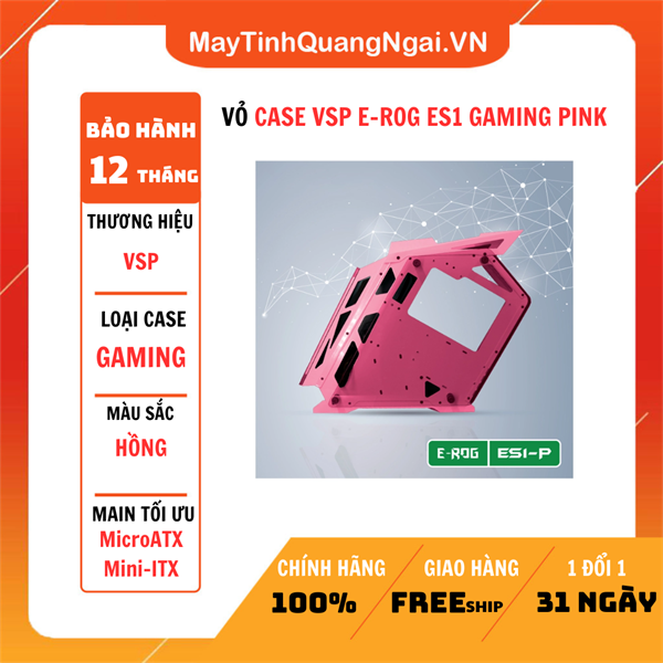 VỎ CASE VSP E-ROG ES1 GAMING PINK
